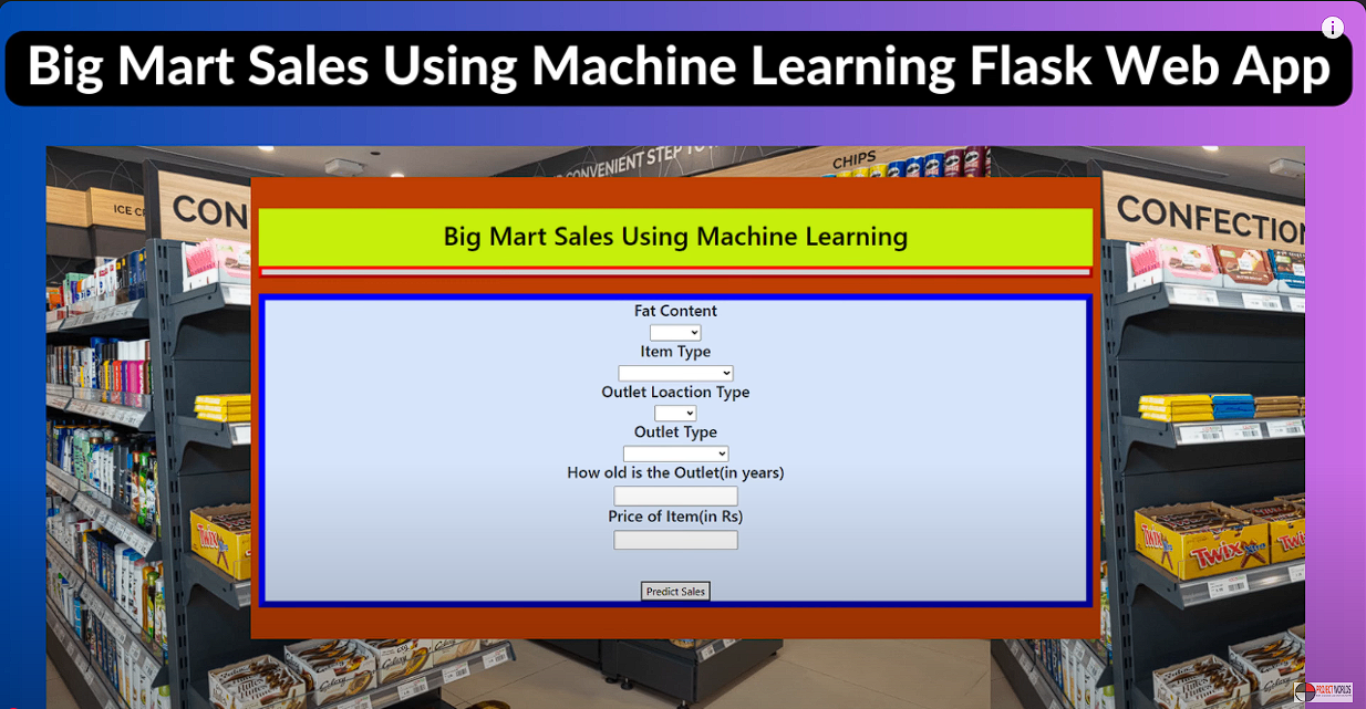 Big Mart Sales Prediction using Machine Learning Web App | Projectworlds